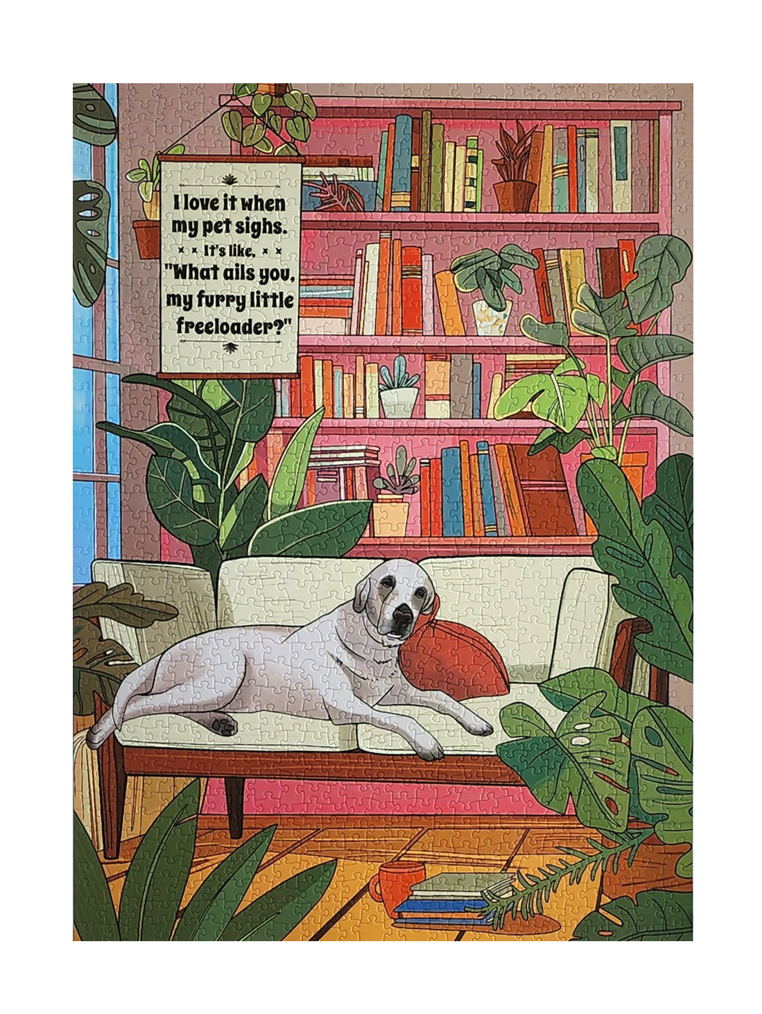 Love it when my pet sighs - furry little freeloader. 1000 piece soft t ...